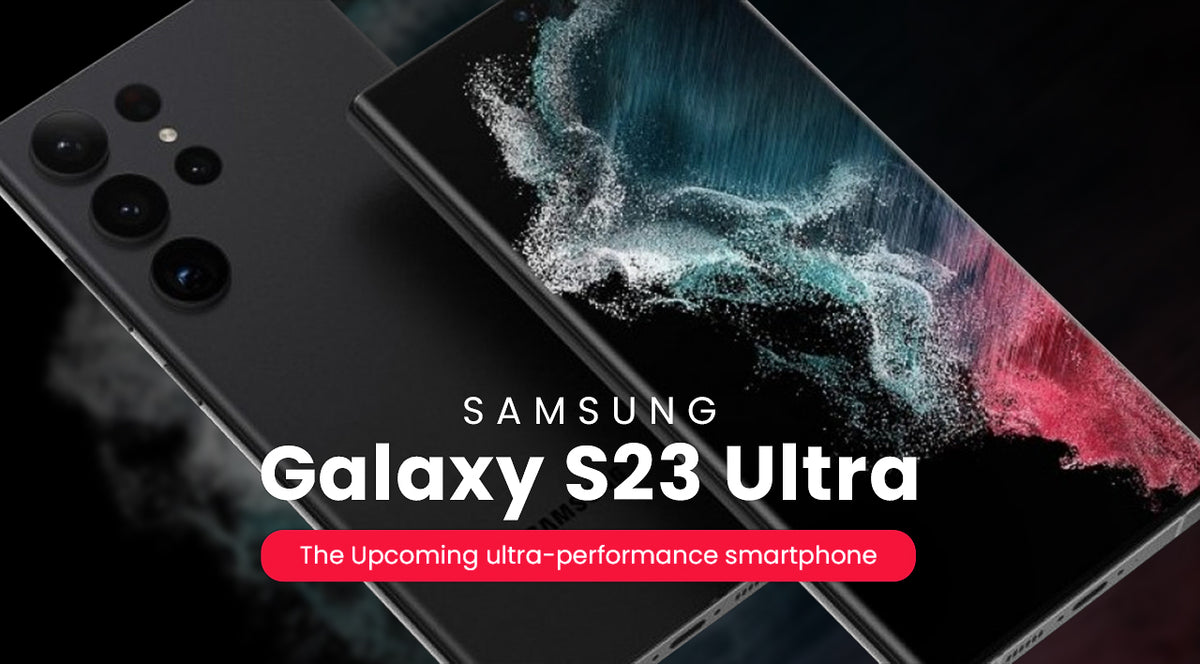 Samsung Galaxy S23 Ultra - The camera phone for 2023? – BuyMobile Australia
